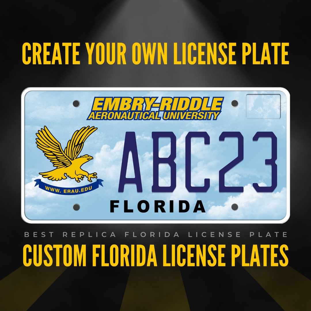Custom Florida License Plate / Embry-riddle Aeronautical University ...