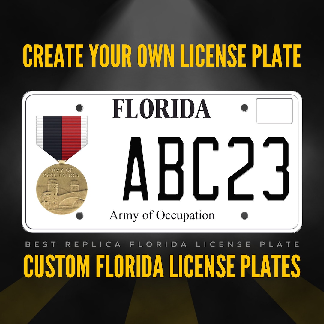Custom Florida License Plate / Army of Occupation Florida License Plate ...