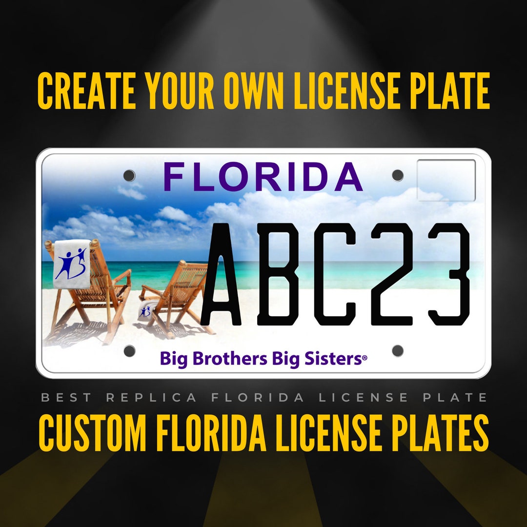 Custom Florida License Plate / Big Brothers Big Sisters Florida License ...
