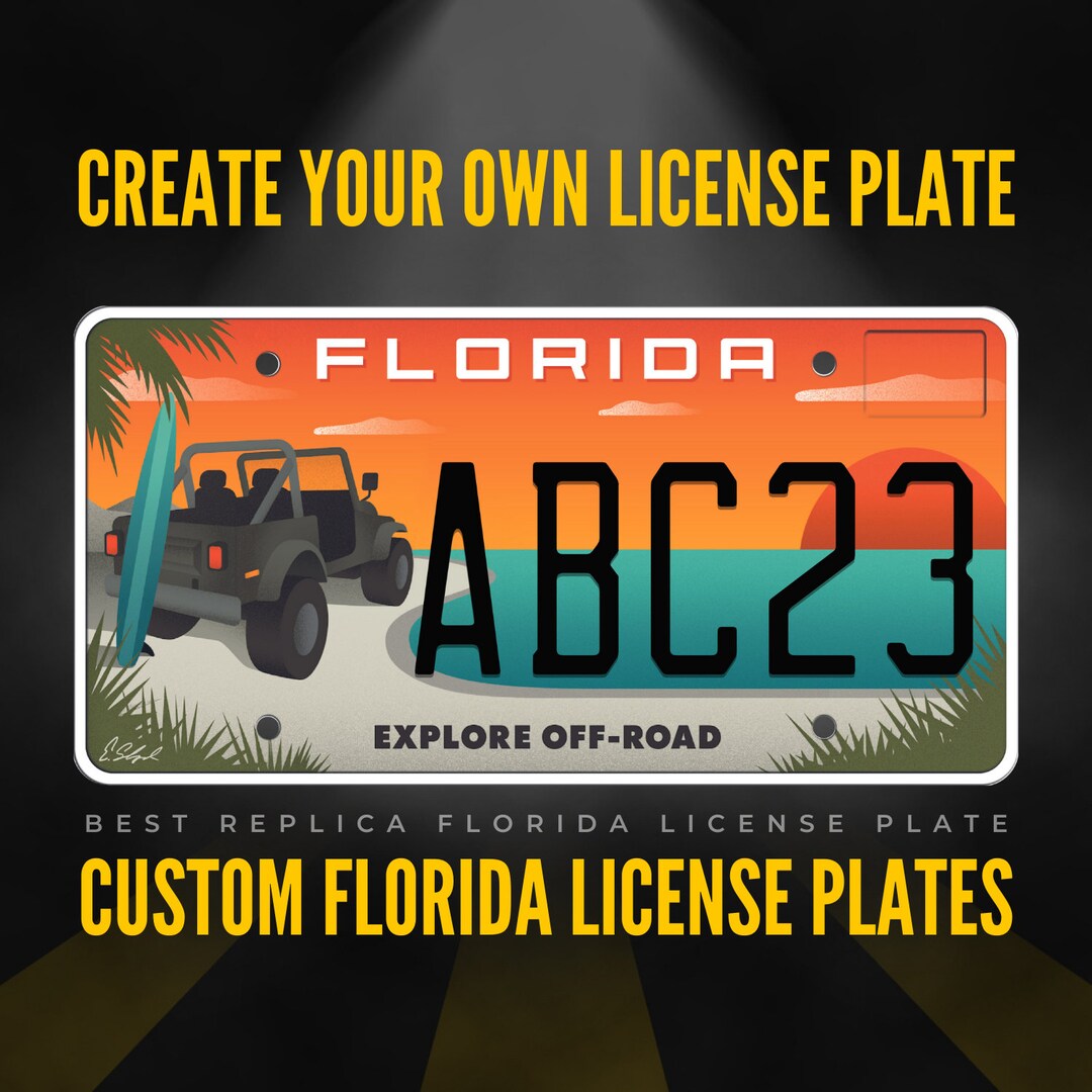 Custom Florida License Plate / Explore off Road Florida License Plate ...