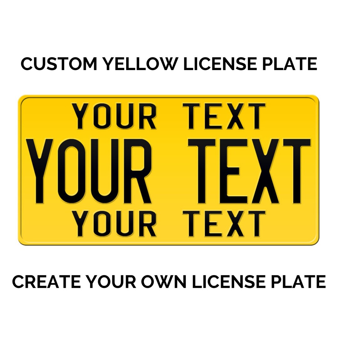 Custom Yellow License Plate With YOUR TEXT in Three Lines / Yellow ...