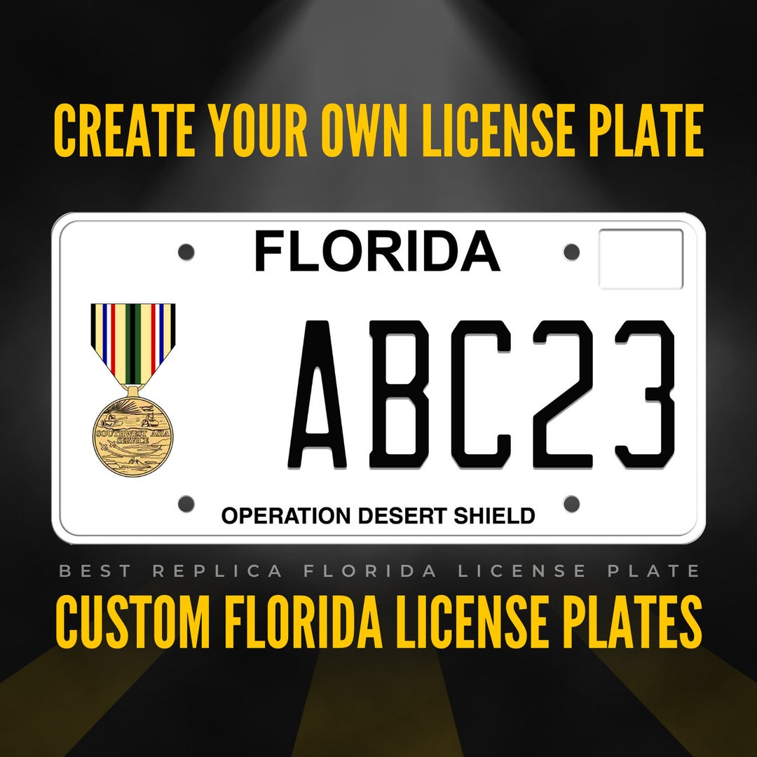 Custom Florida License Plate / Operation Desert Shield Florida License ...