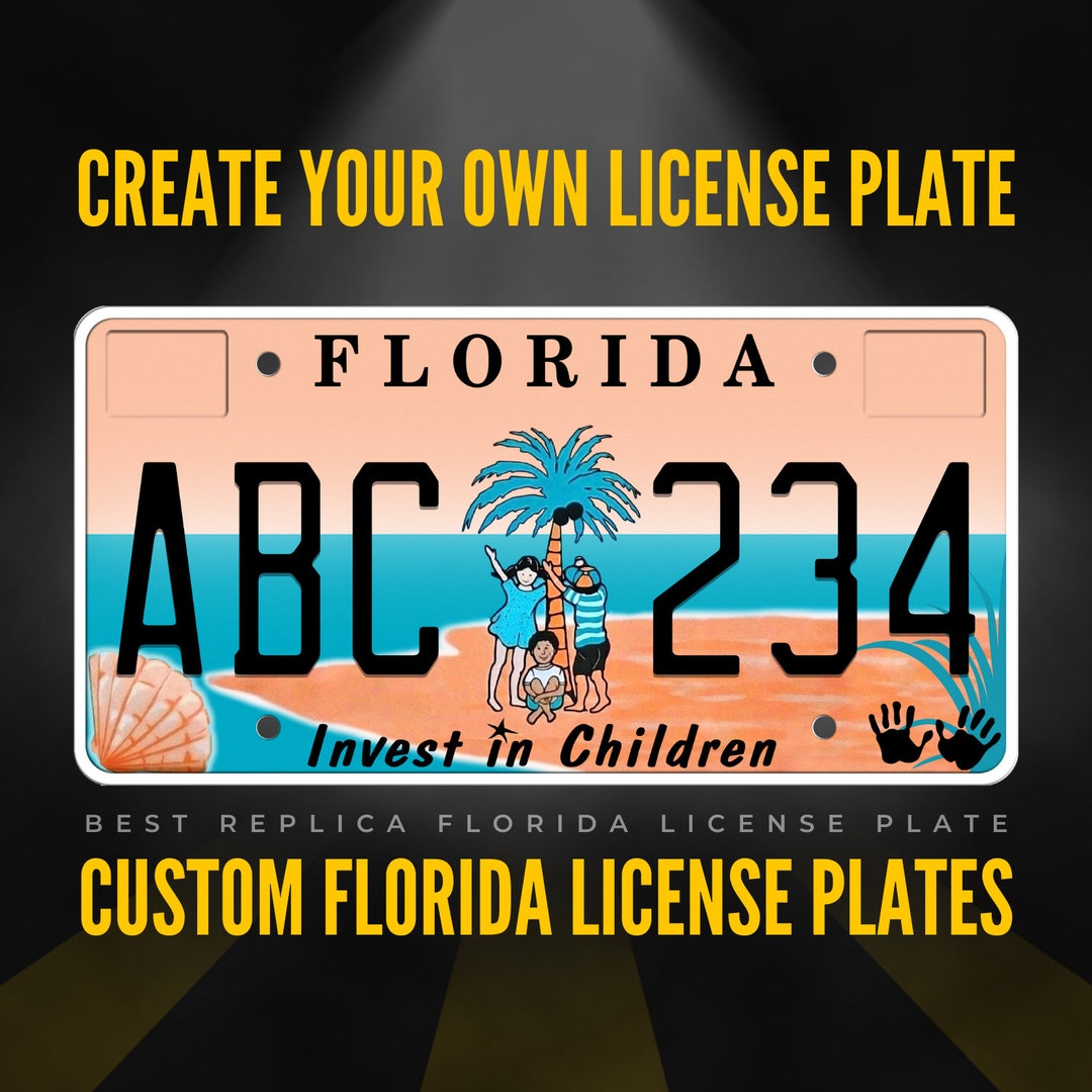 Custom Florida License Plate / Florida Invest in Children License Plate ...