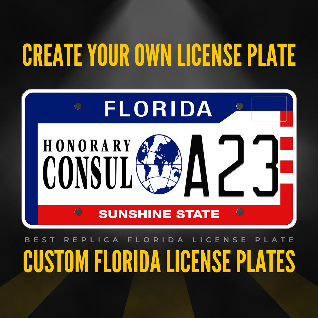 Custom Florida License Plate / Florida Honorary Consul License Plate ...