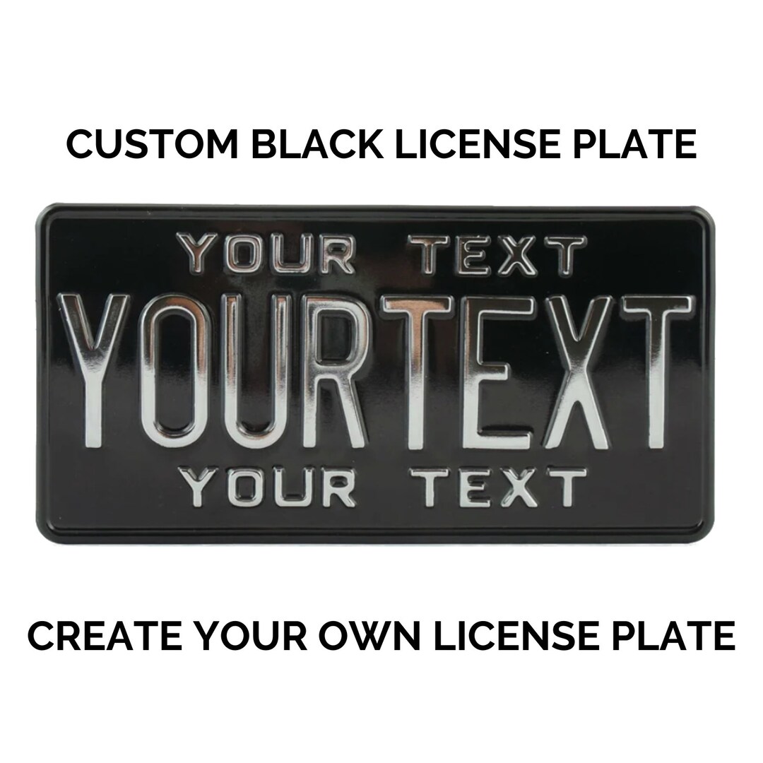 Custom Black License Plate With YOUR TEXT in Three Lines / Black ...