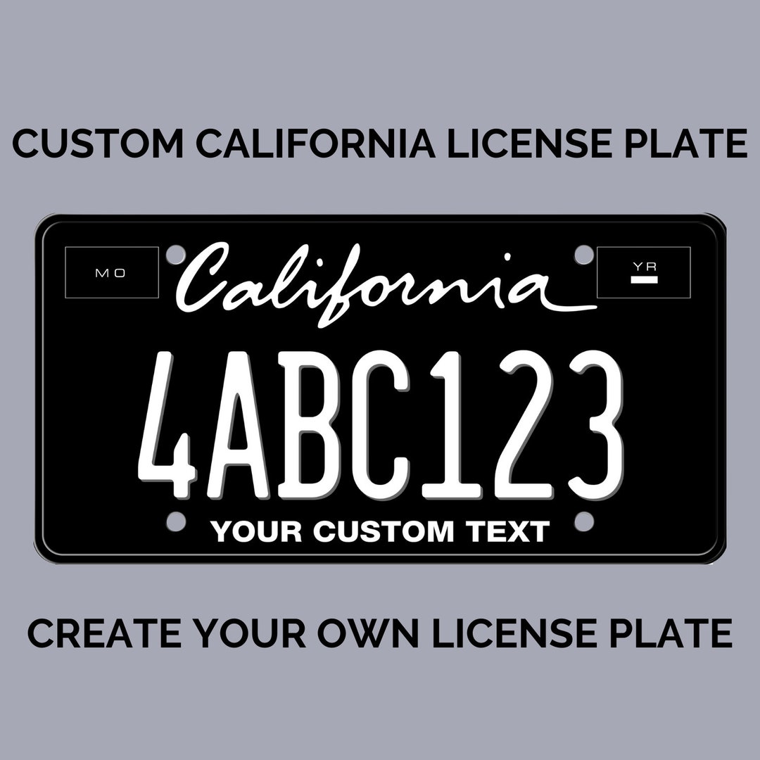 Custom Black California License Plate / Personalized California License ...