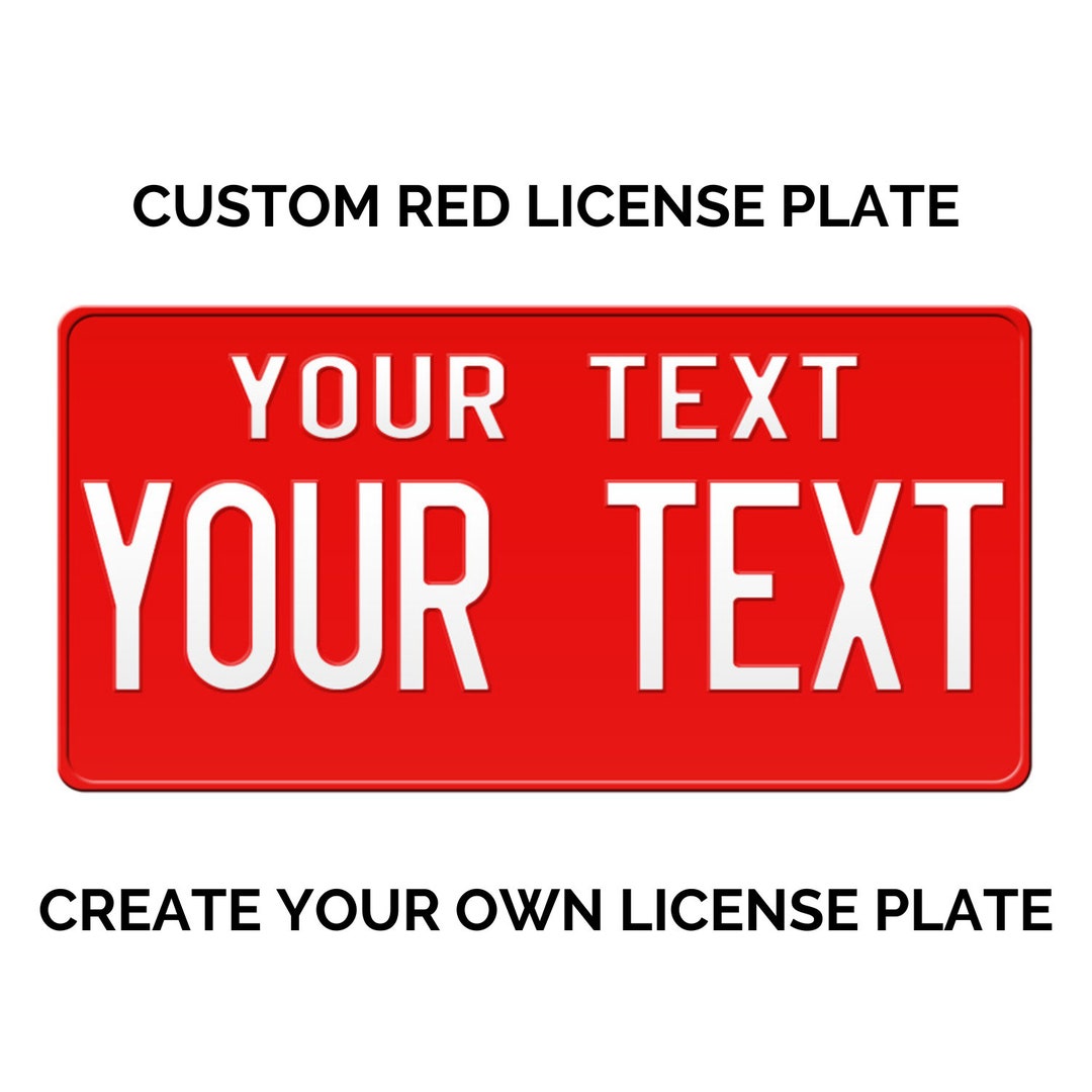 Custom Red License Plate With YOUR TEXT in Two Lines / Red License ...