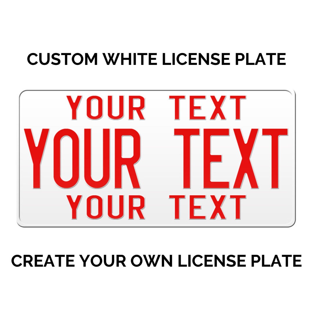 Custom White License Plate With YOUR TEXT in Three Lines / White ...