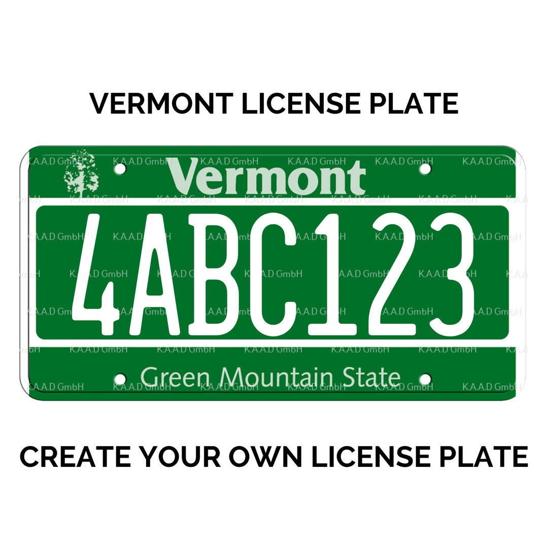 Custom Vermont License Plate / Replica Vermont License Plate / Vermont ...