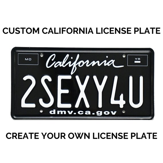 Custom California License Plate Replica California License Etsy Custom California License Plate Replica California License Etsy