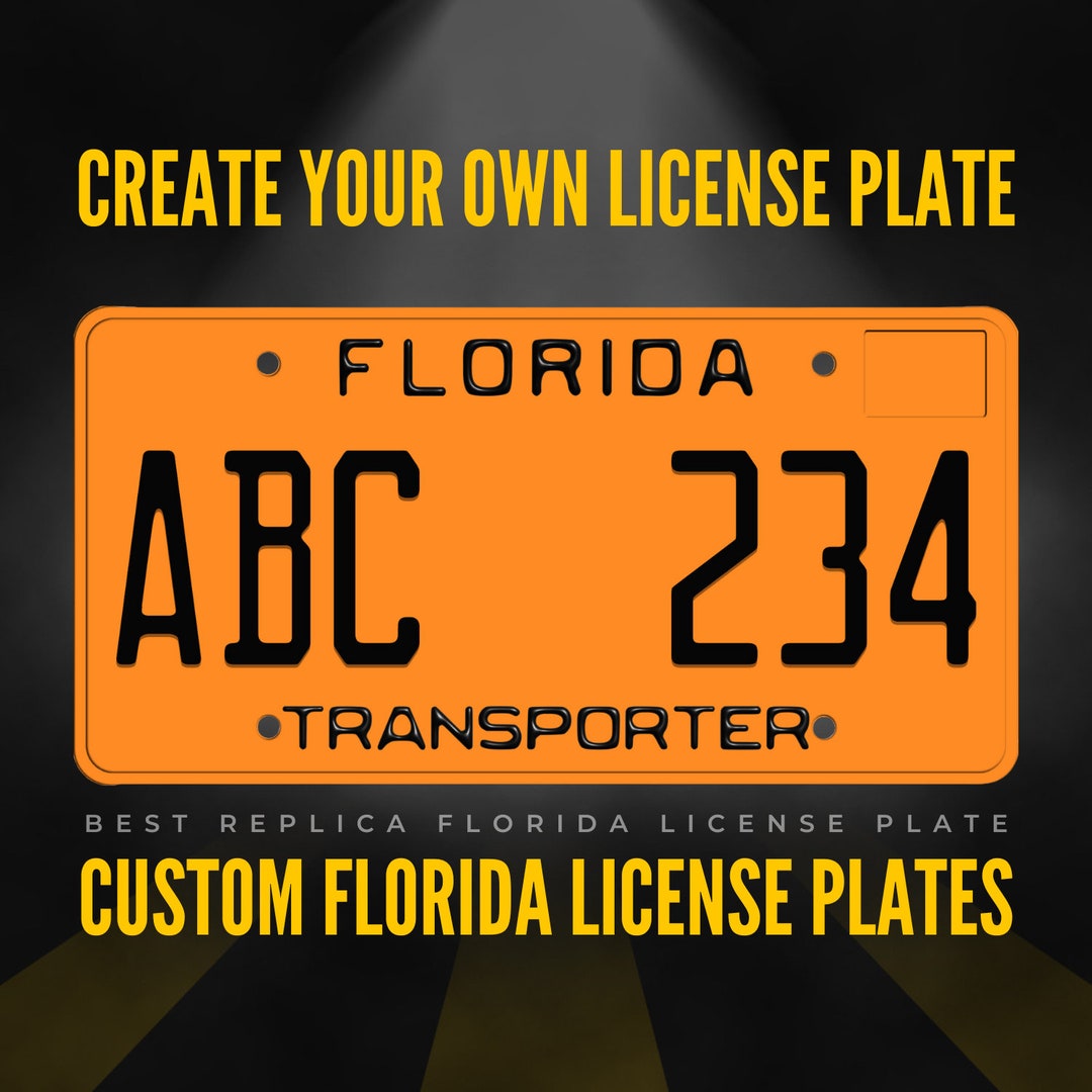 Custom Florida License Plate / Transporter Florida License Plate ...