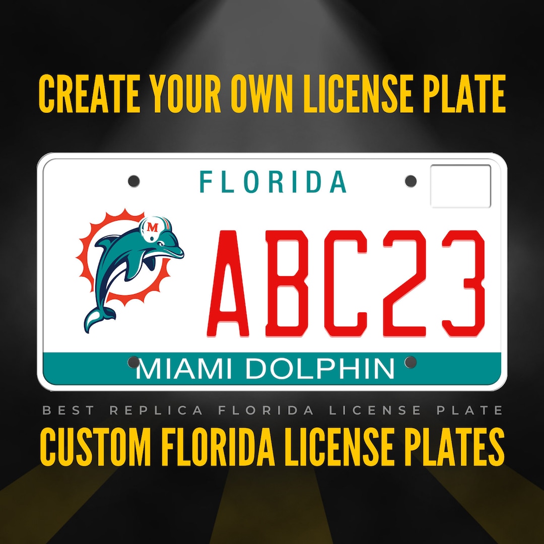 Custom Florida License Plate / Florida Miami Dolphin License Plate With ...
