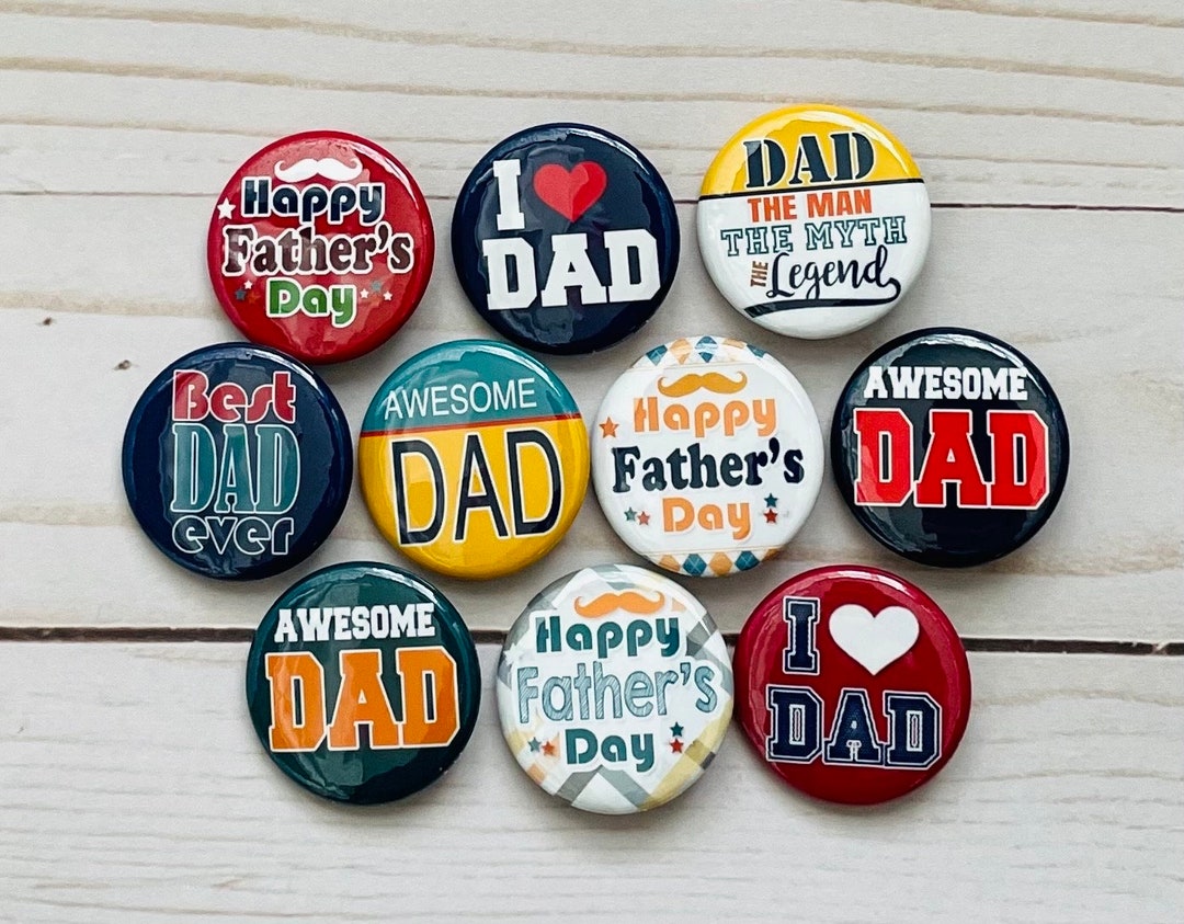 Father’s Day Set of 10 - 1.25" Metal Pin Back Buttons Gift Button Pins ...