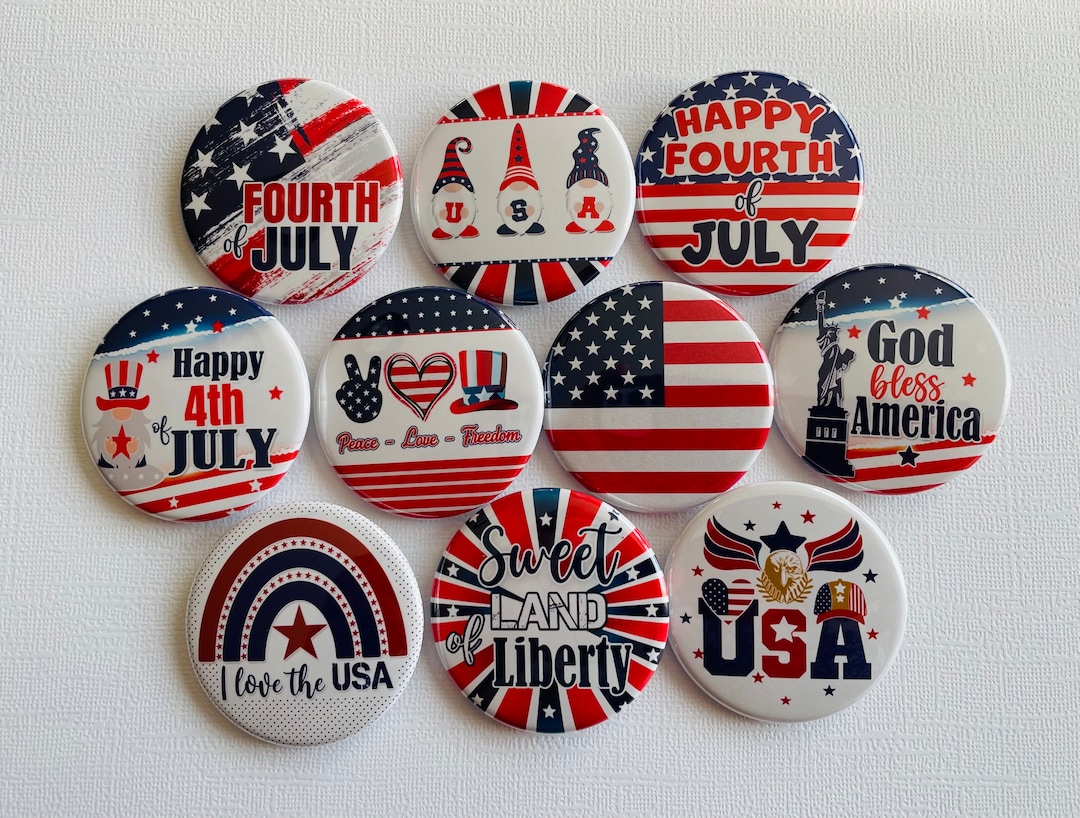 1.75” Fourth of July Button Pins Set of 10 - Pin Back Buttons Freedom ...