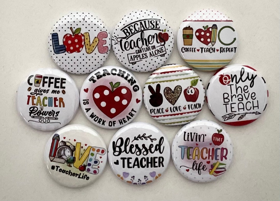 Teacher Button Pins Set of 10 - 1" Metal Pinback Buttons Party Favor ...