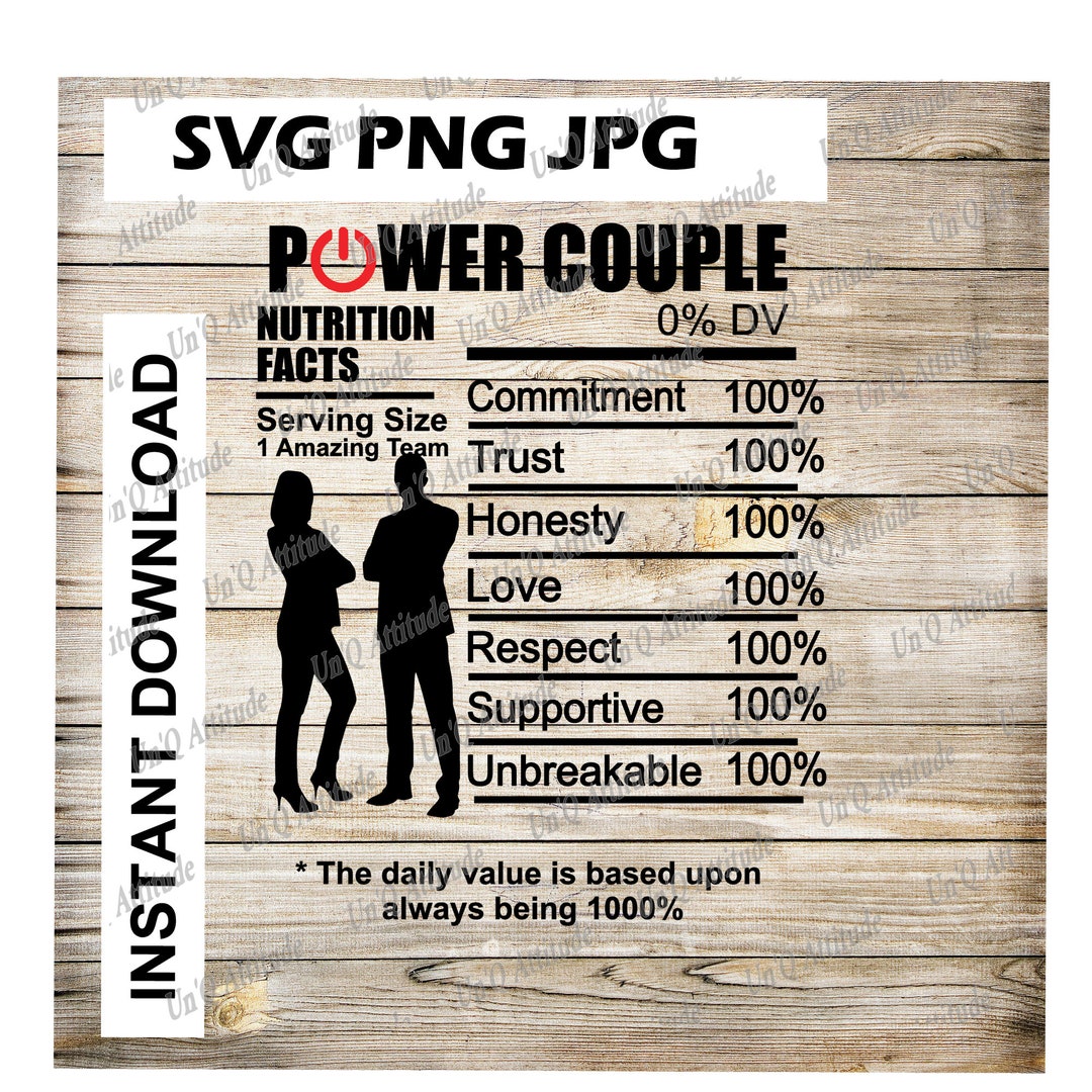 Power Couple Nutrition Fact SVG PNG JPG Valentine Svg Family Png ...