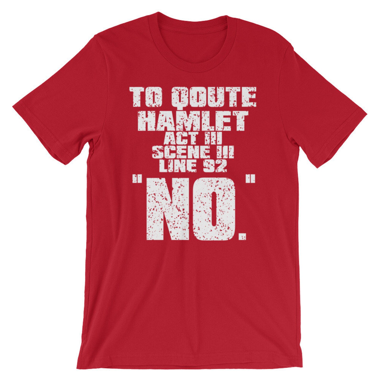 Funny Hamlet Quote Shirt, Shakespeare T-shirt, English Teacher Shirt ...