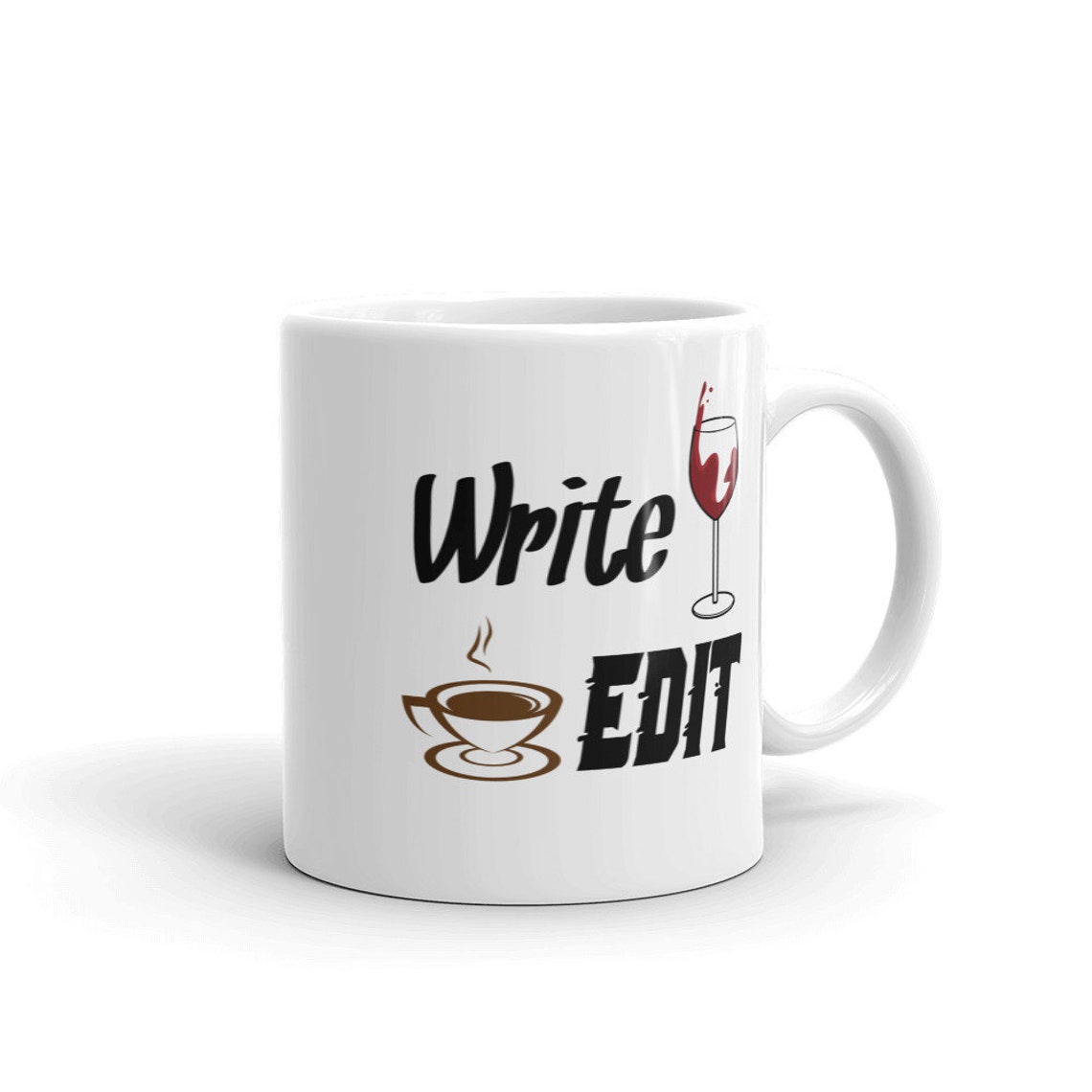 Writer Mug Funny Writer Gift Idea Write Drunk Edit Sober Coffee Mug ...