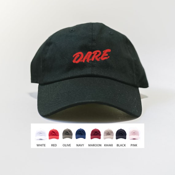 DARE Embroidered Hat / Custom Embroidered Dad Cap / Dare Kid / | Etsy