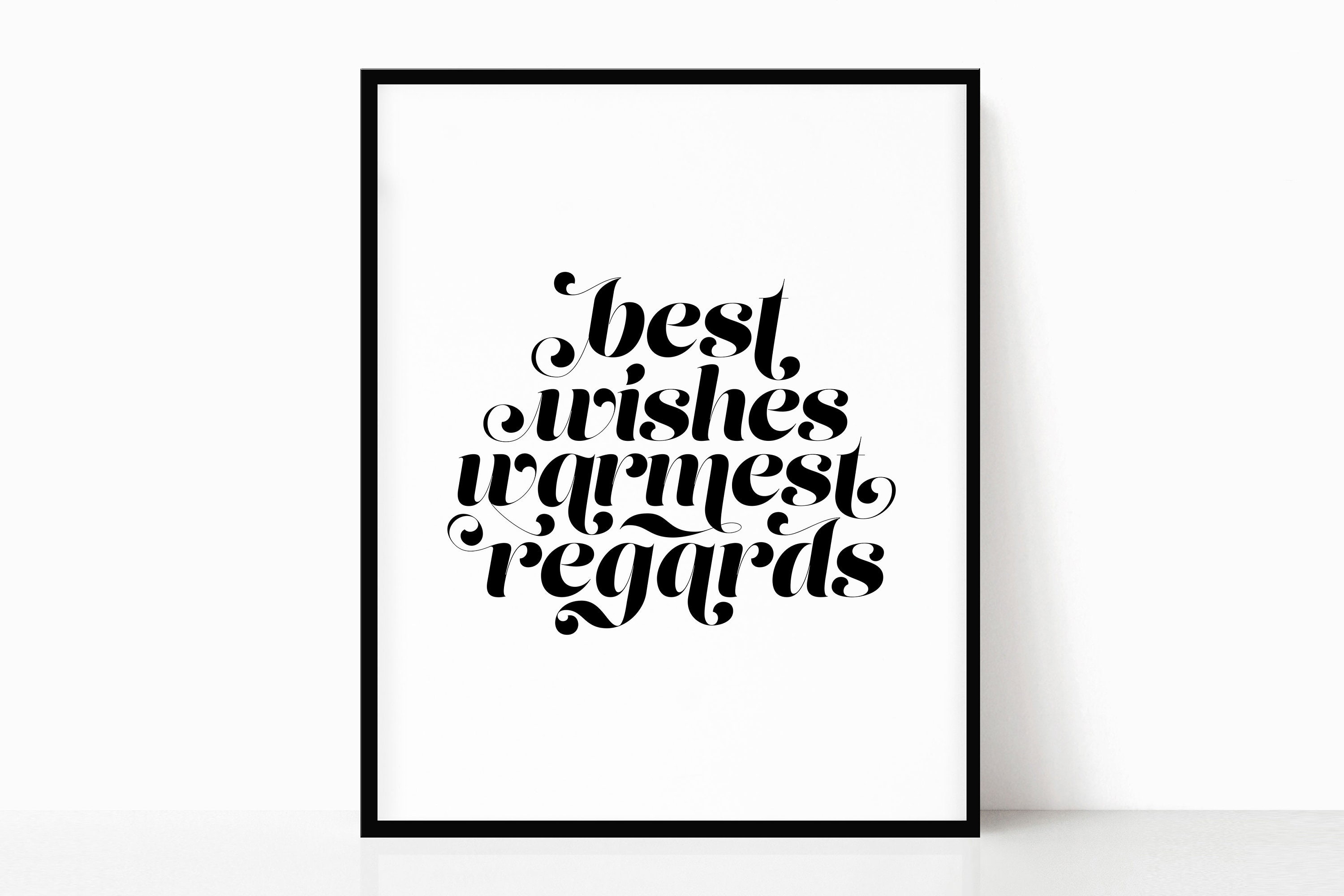 Best Wishes Warmest Regards Printable • Quote • david Rose • Stevie Bud ...