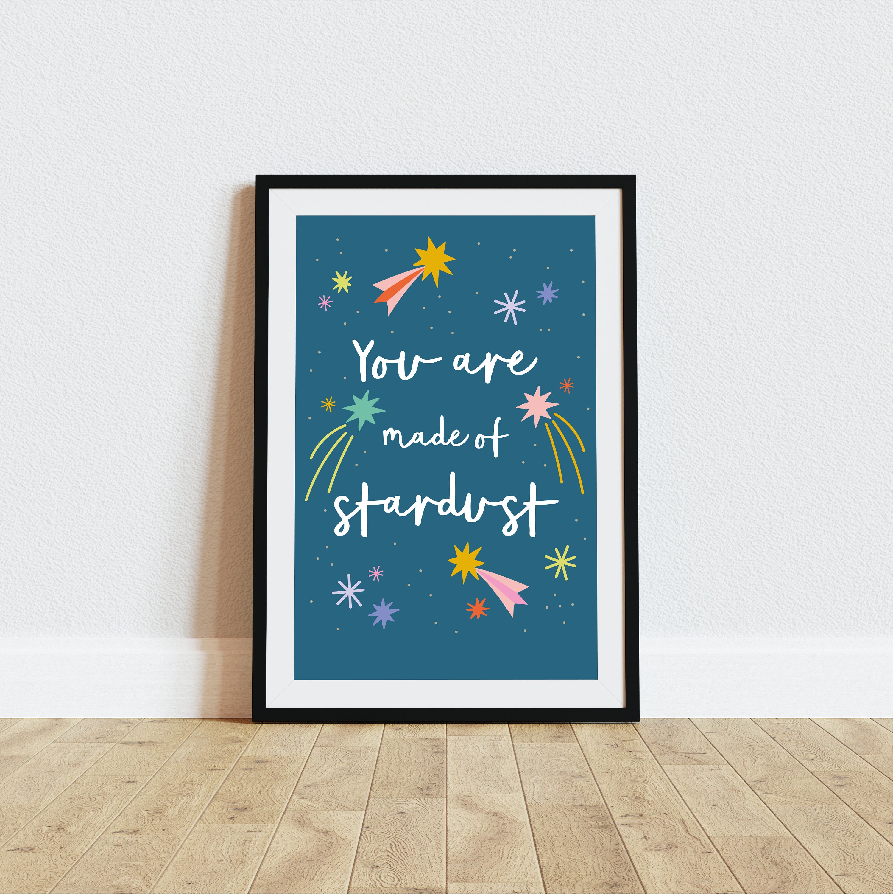 You Are Made of Stardust Art Print DIGITAL DOWNLOAD Printable Nursery ...