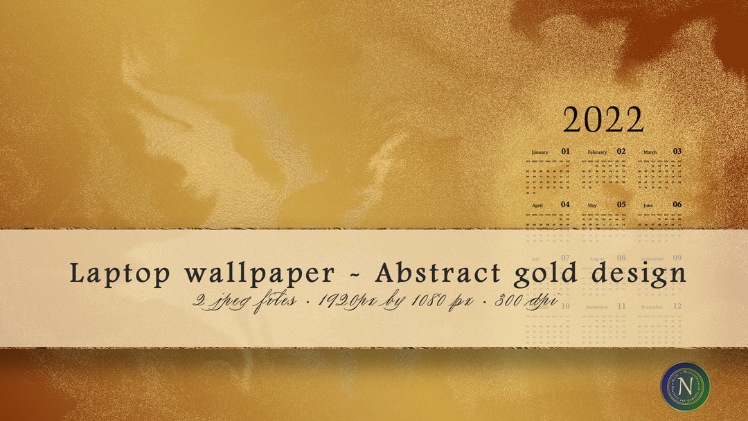 Laptop Wallpaper With/without Calendar 2022|abstract Gold Design ...