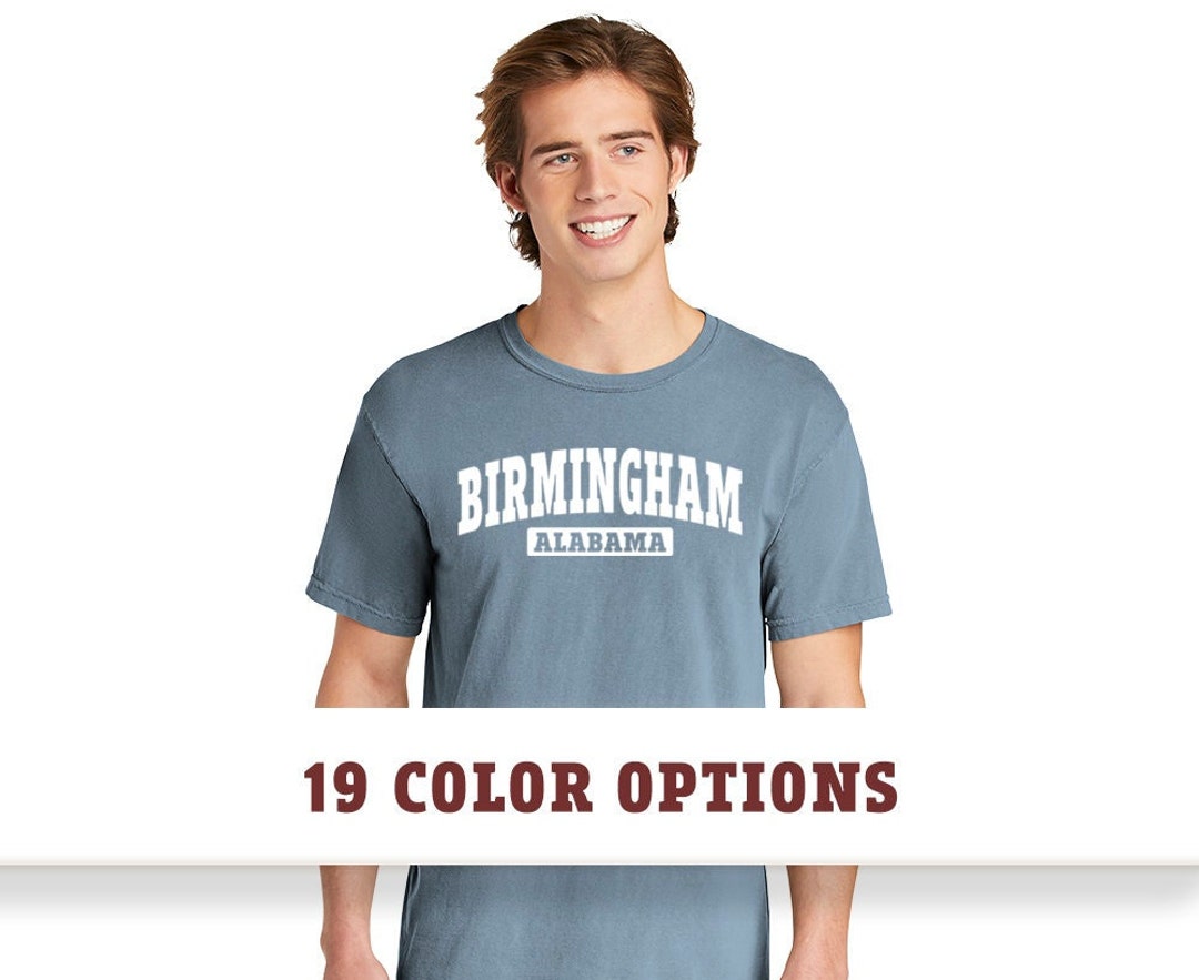 Comfort Colors Birmingham Alabama Short Sleeve T-shirt, Custom T Shirt ...