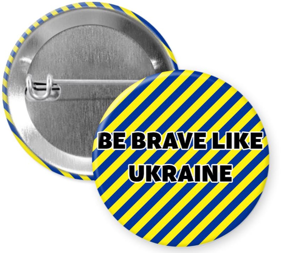 Be Brave Like Ukraine Pin Button With Stripes | Anti War Pin Button ...