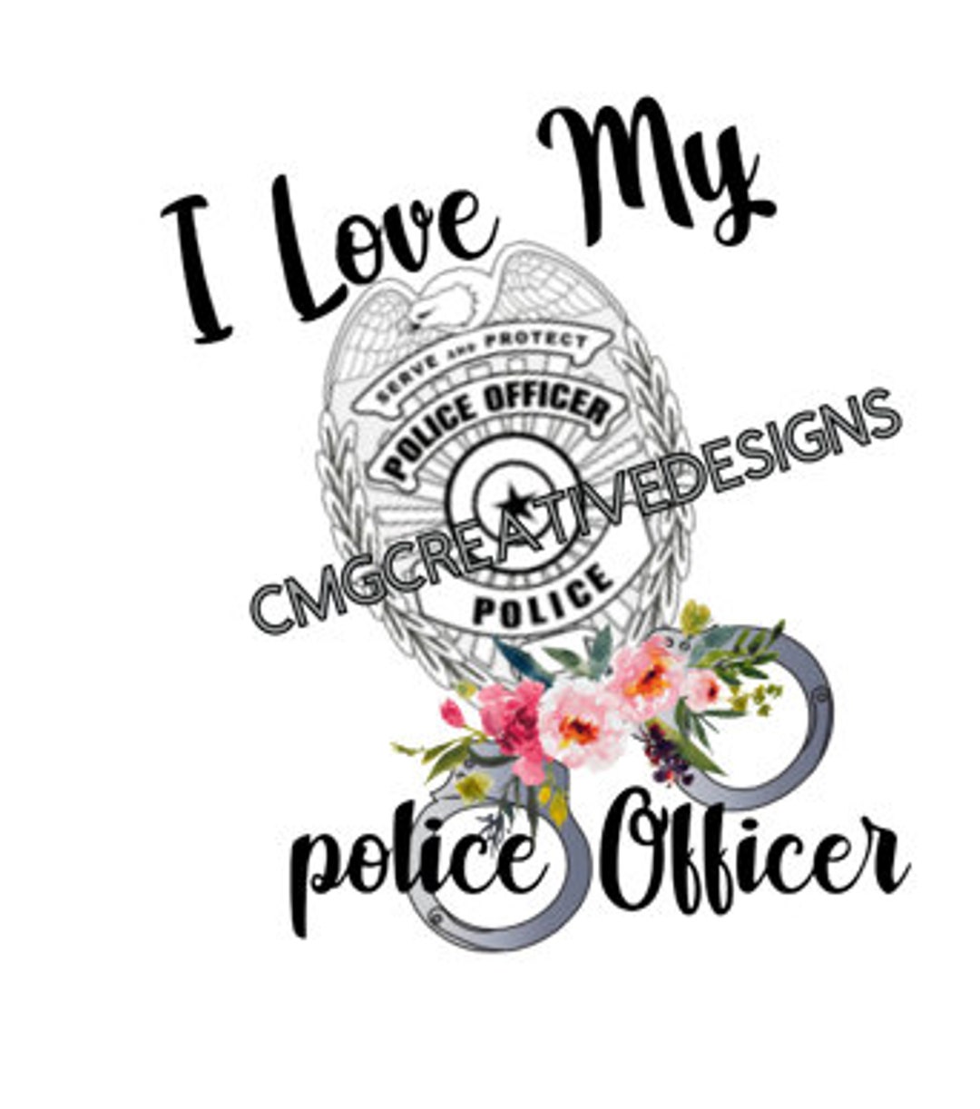 I Love My Police Officer Sublimation or Waterslide - Etsy