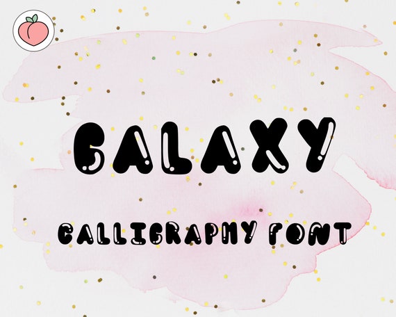 Galaxy Font Digital Font Calligraphy Font Font Download - Etsy Australia