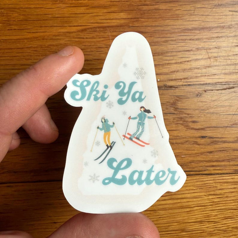 Ski Ya Later Sticker | New Hampshire Skiing Sticker | NH Skiing Sticker ...