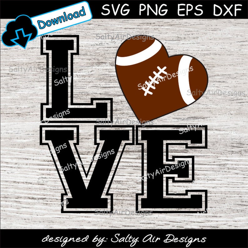 Love Football Heart Digital Cut File - Digital Files - Custom SVG - DXF ...