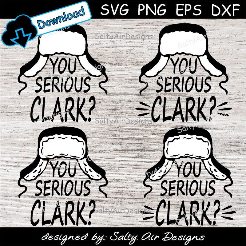 You Serious Clark SVG Clipart Christmas Xmas Christmas - Etsy