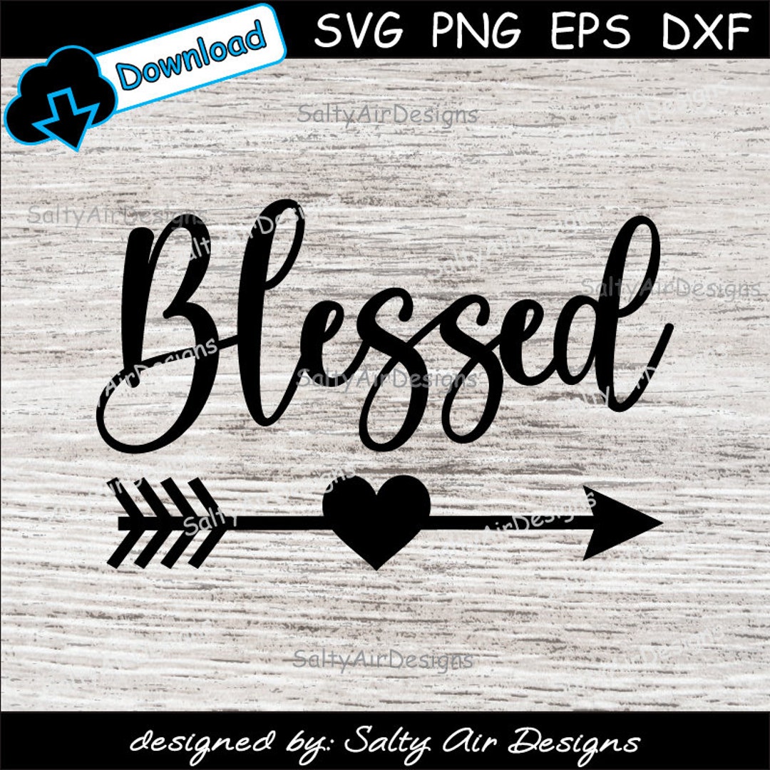 Blessed Heart Arrow Digital Cut File - Digital Files - Blessed SVG ...