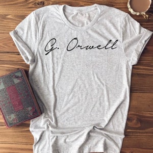 George Orwell - Classic Author Signature - Short-sleeve Unisex T-shirt ...
