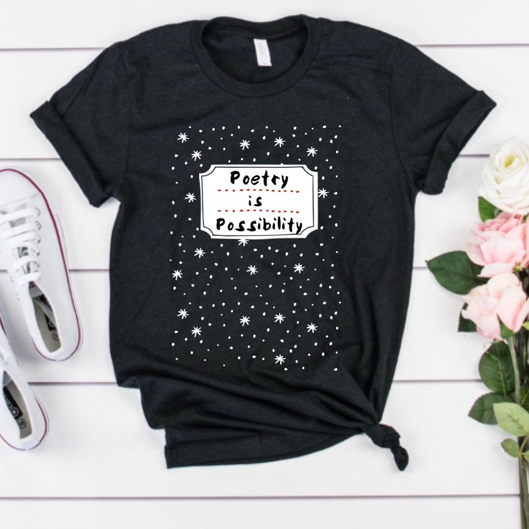 Poetry is Possibility- Composition Notebook - Short Sleeve Unisex T ...