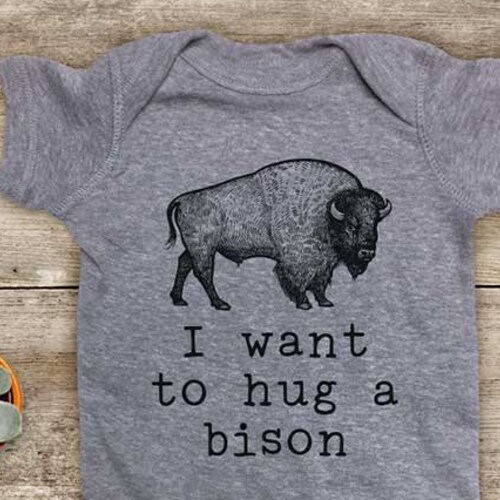 I Want to Hug a Bison Buffalo Zoo Farm Animal Funny Baby | Etsy
