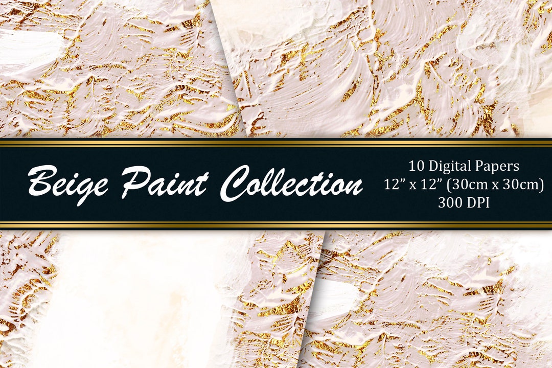 Digital Paper Pack BEIGE PAINT Collection,beige Gold Painting Texture ...