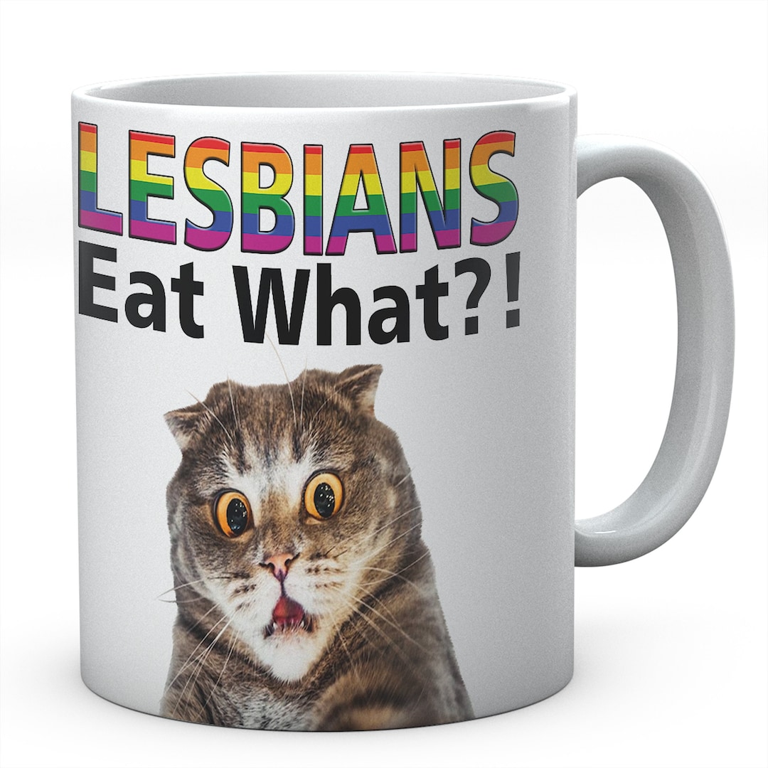 Lesbians Eat What, Rainbow Funny LGBTQ Mugs, Novelty LGBT Mug, Gay ...