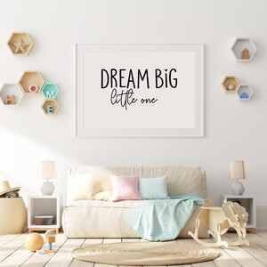 Dream Big Printable Poster, Kids Wall Art Kids Art Poster, Nursery Wall ...