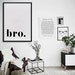 Bro. Printable Wall Art Instant Download Typography Poster - Etsy