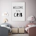 Welcome to My Crib Printable Art Monochrome Nursery Decor - Etsy