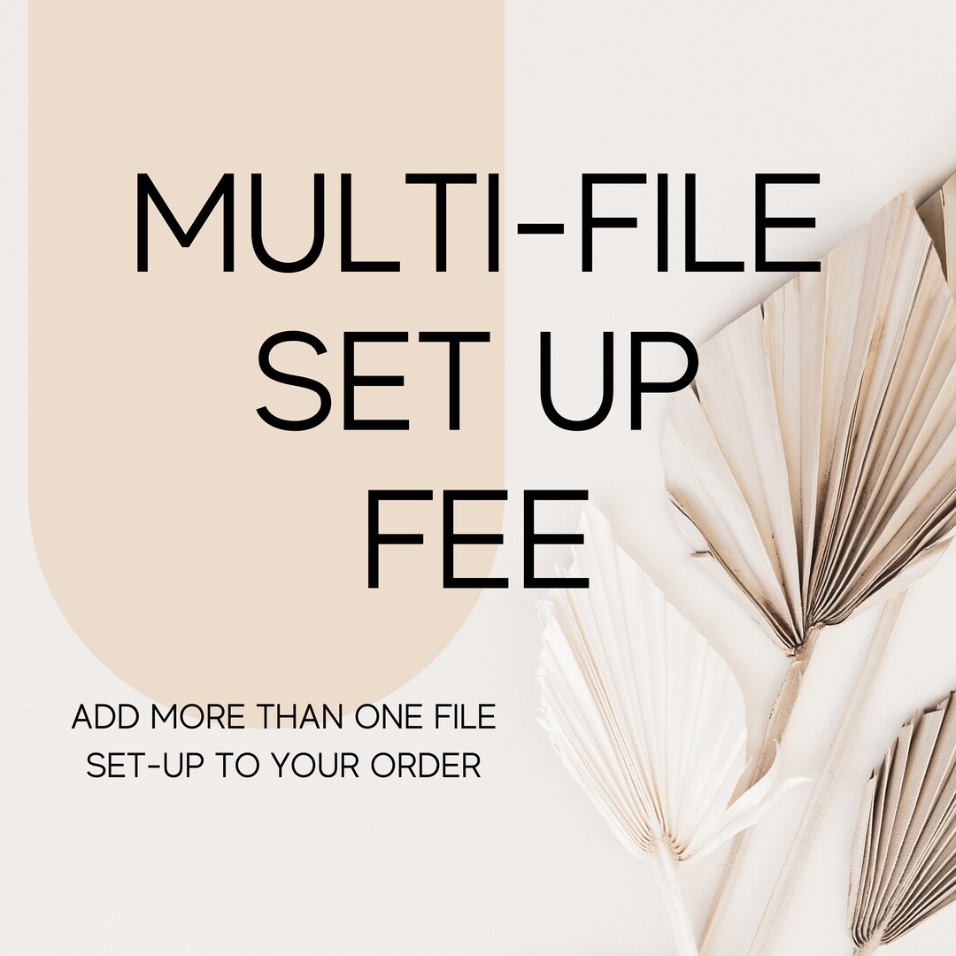 Multi-file Set up Add-on - Add More Than One Piece of Artwork - Etsy