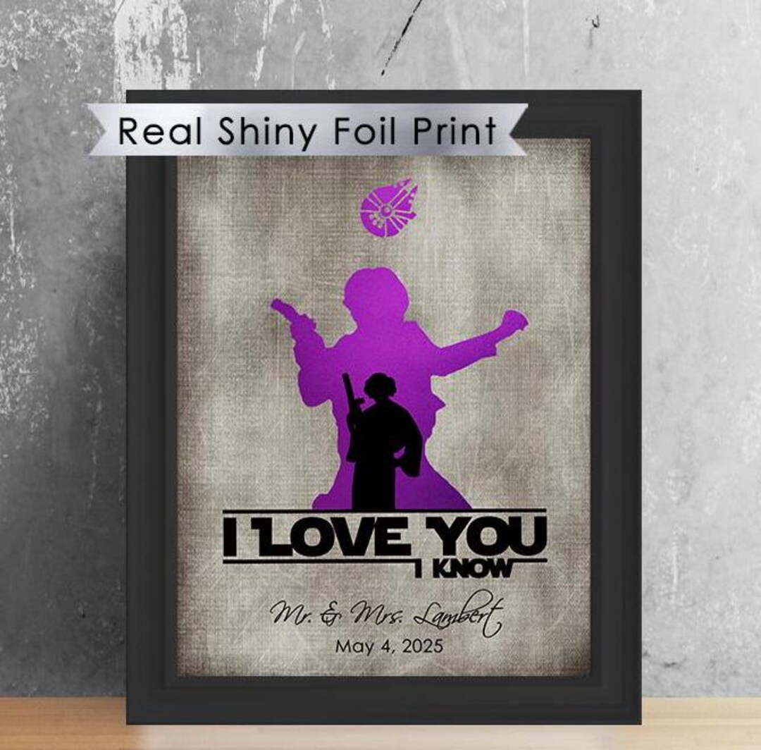 I Love You, I Know Gift for Husband Wedding Gift 8x10 Star Wars ...