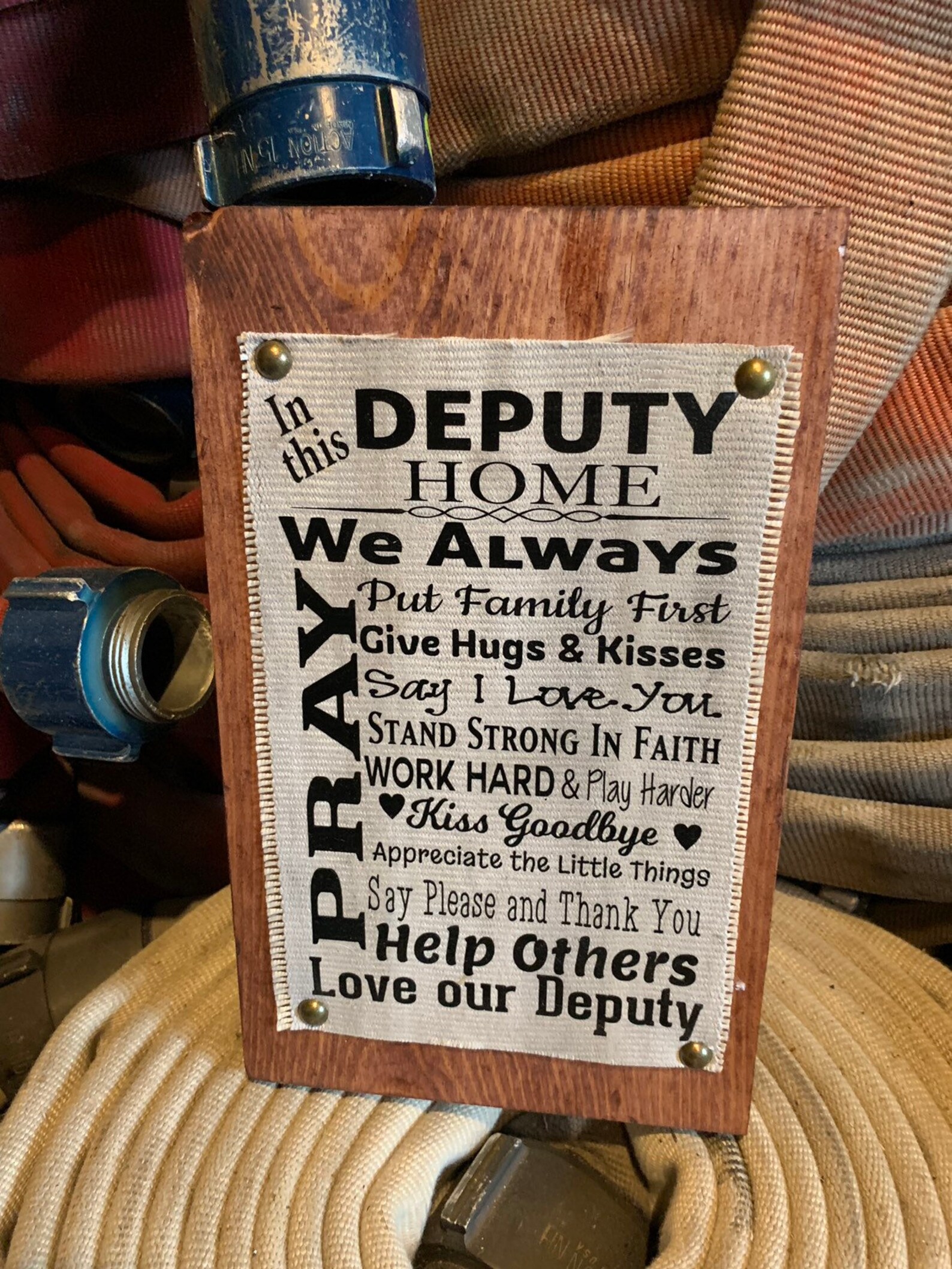 Fire Hose Sign With Deputy Sheriff Prayer. Perfect Wall Sign or Rustic ...