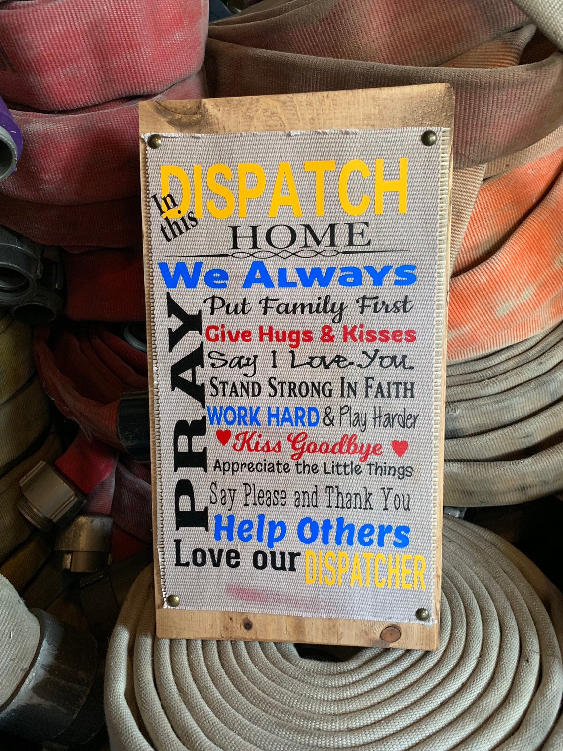 Fire Hose Sign Completely Custom to Your Idea. Great Firefighter Gift ...