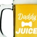 Daddy Juice Father's Day Beer Mug Glass Dad Juice Custom - Etsy