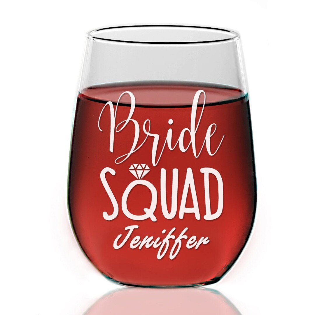 Bridesmaid Bride Squad Wine Glass Gift Personalized, Bridesmaid ...