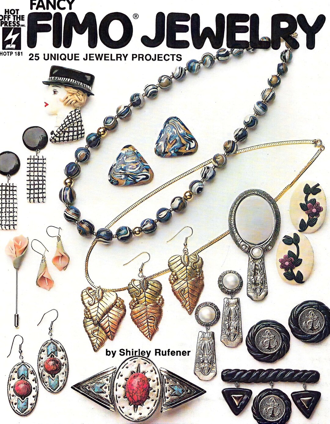 Fancy Fimo Jewelry 25 Unique Projects by Shirley Rufener Hot off the ...