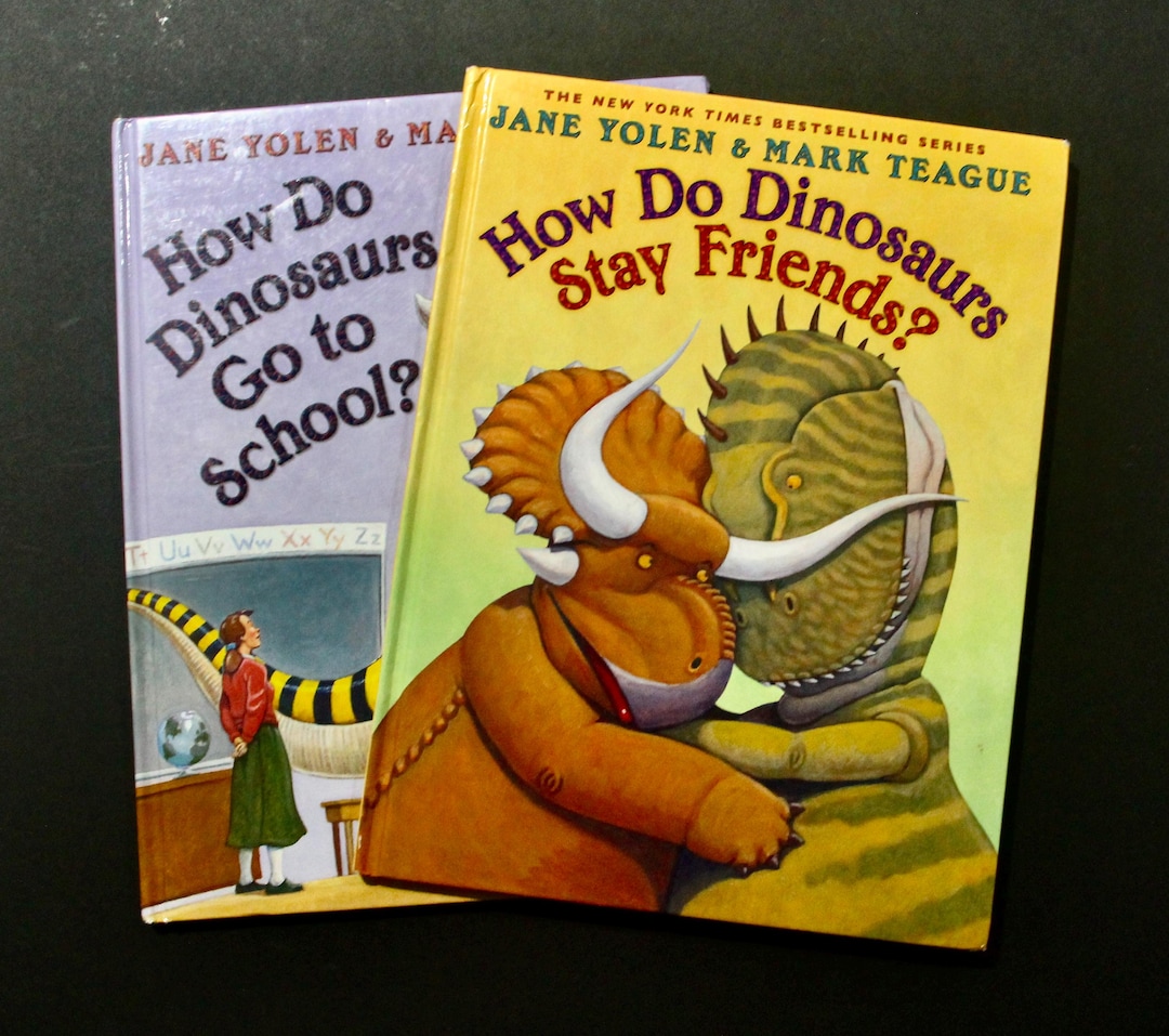 Two Children Books: How Do Dinosaurs Go to School? - 2007 and How Do ...
